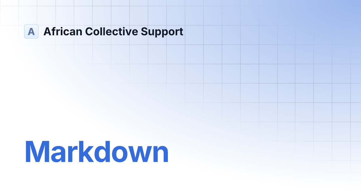 Markdown | African Collective Support