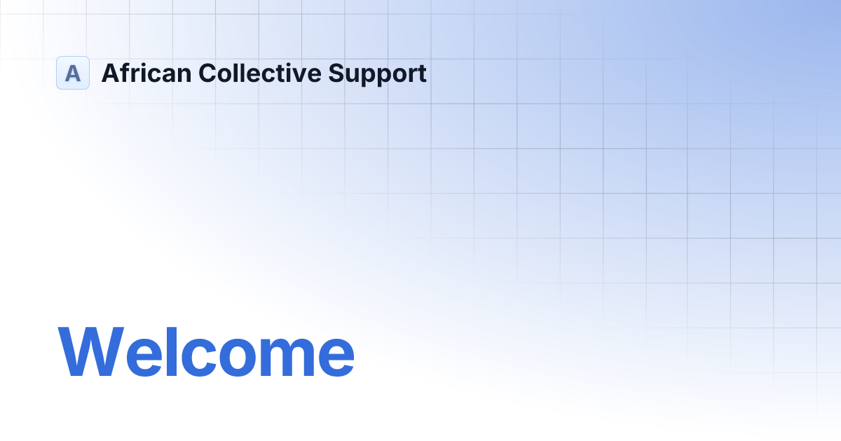 Welcome | African Collective Support